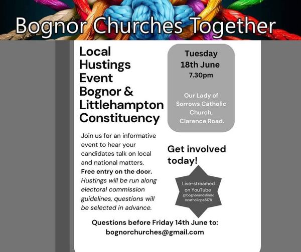 Churches Together facilitating 2024 election hustings – Bognor Regis ...